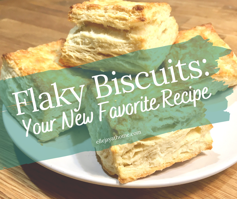 Perfectly Flaky Biscuits: Your New Favorite Recipe