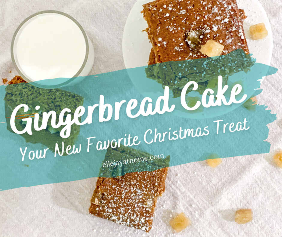 Gingerbread Cake is Your New Favorite Christmas Treat