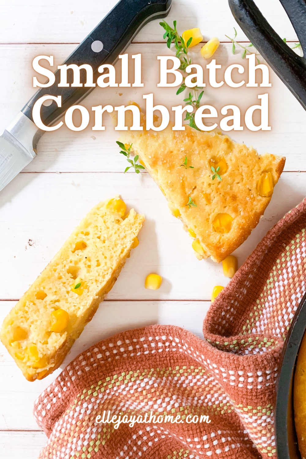 Easy Small Batch Cornbread in a Cast Iron Pan